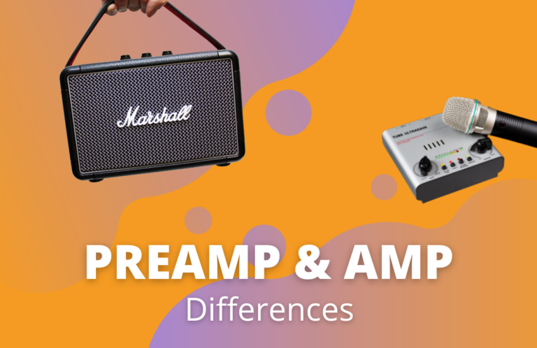 Preamp vs Amp: Differences Explained - Sessions Music